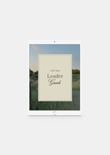 Lent 2026 Leader Guide (DIGITAL) | She Reads Truth