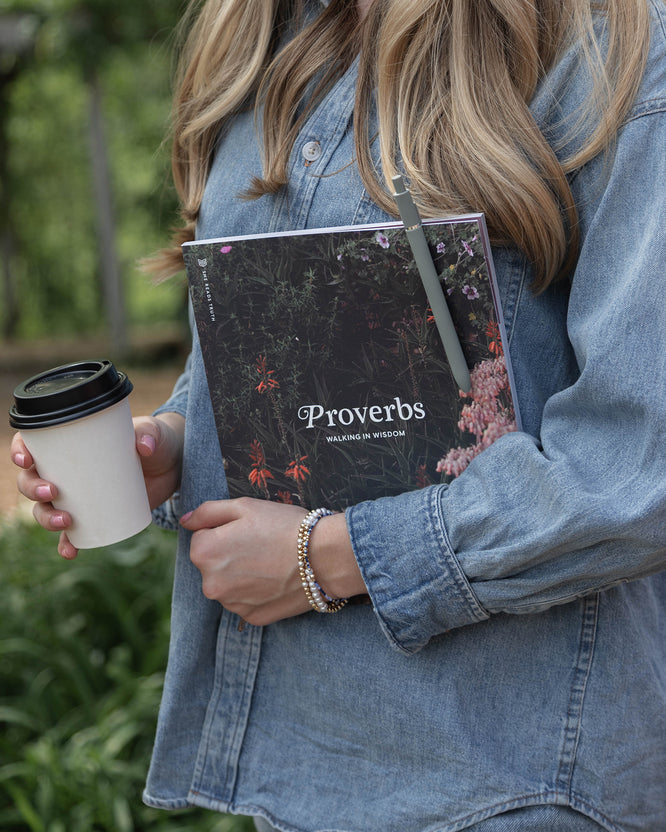 Proverbs: Walking in Wisdom – She Reads Truth